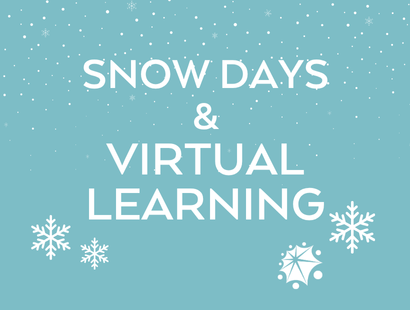 Snow Days & Virtual Learning | Posts Details/Default Board Post Page