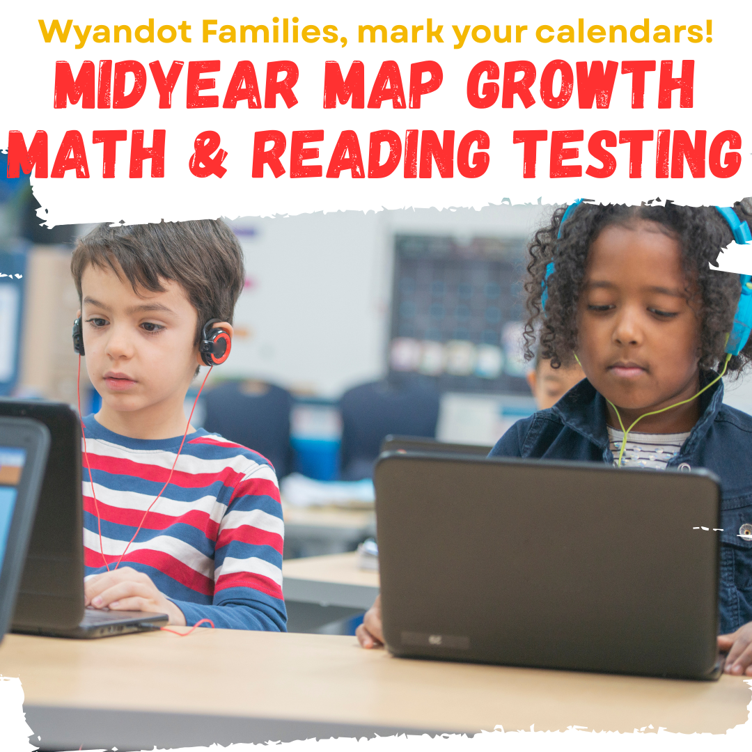 Wyandot Midyear MAP Growth Testing | School News Detail Page