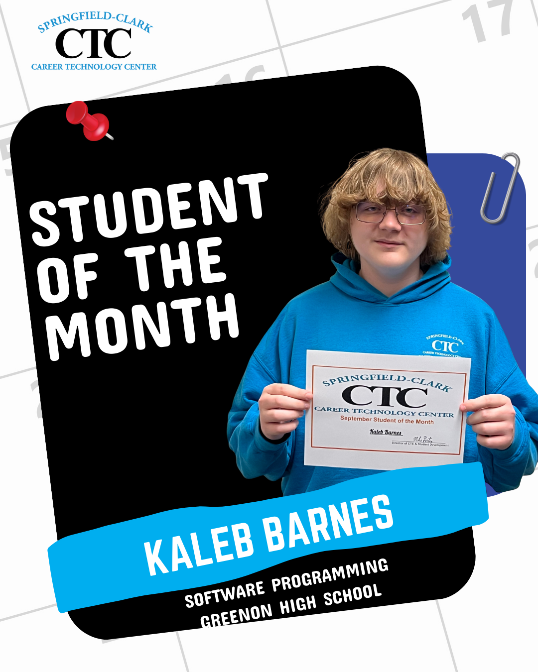 Meet Kaleb! Student of the Month for September/October 2025 | CTC News ...