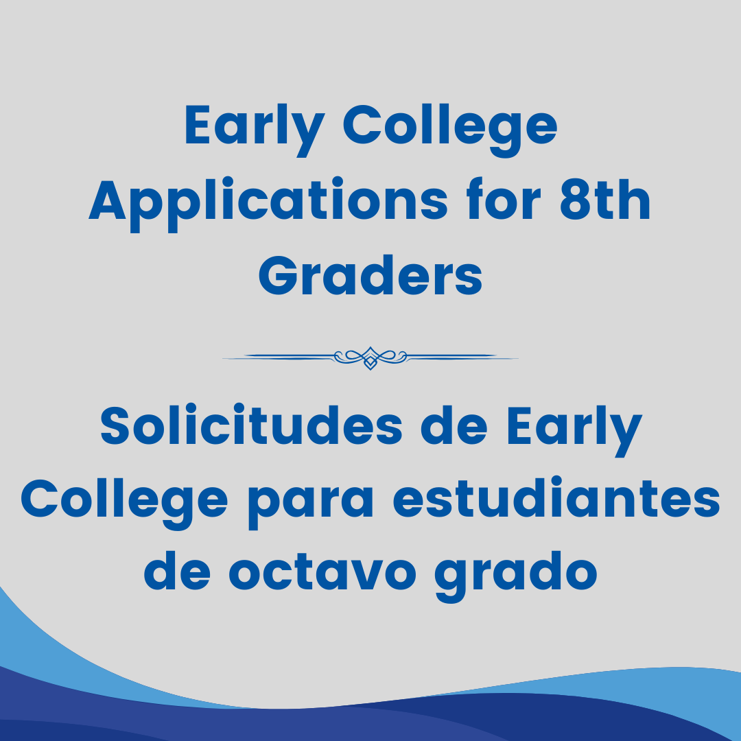 Early College Applications for 8th Graders | Post Details