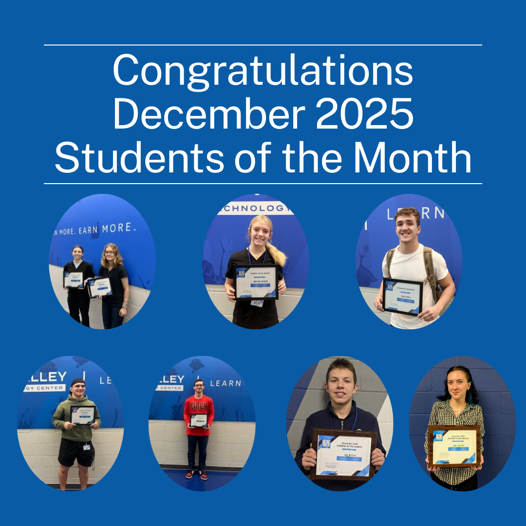 MVCTC Announces December 2025 Students of the Month | High School News ...