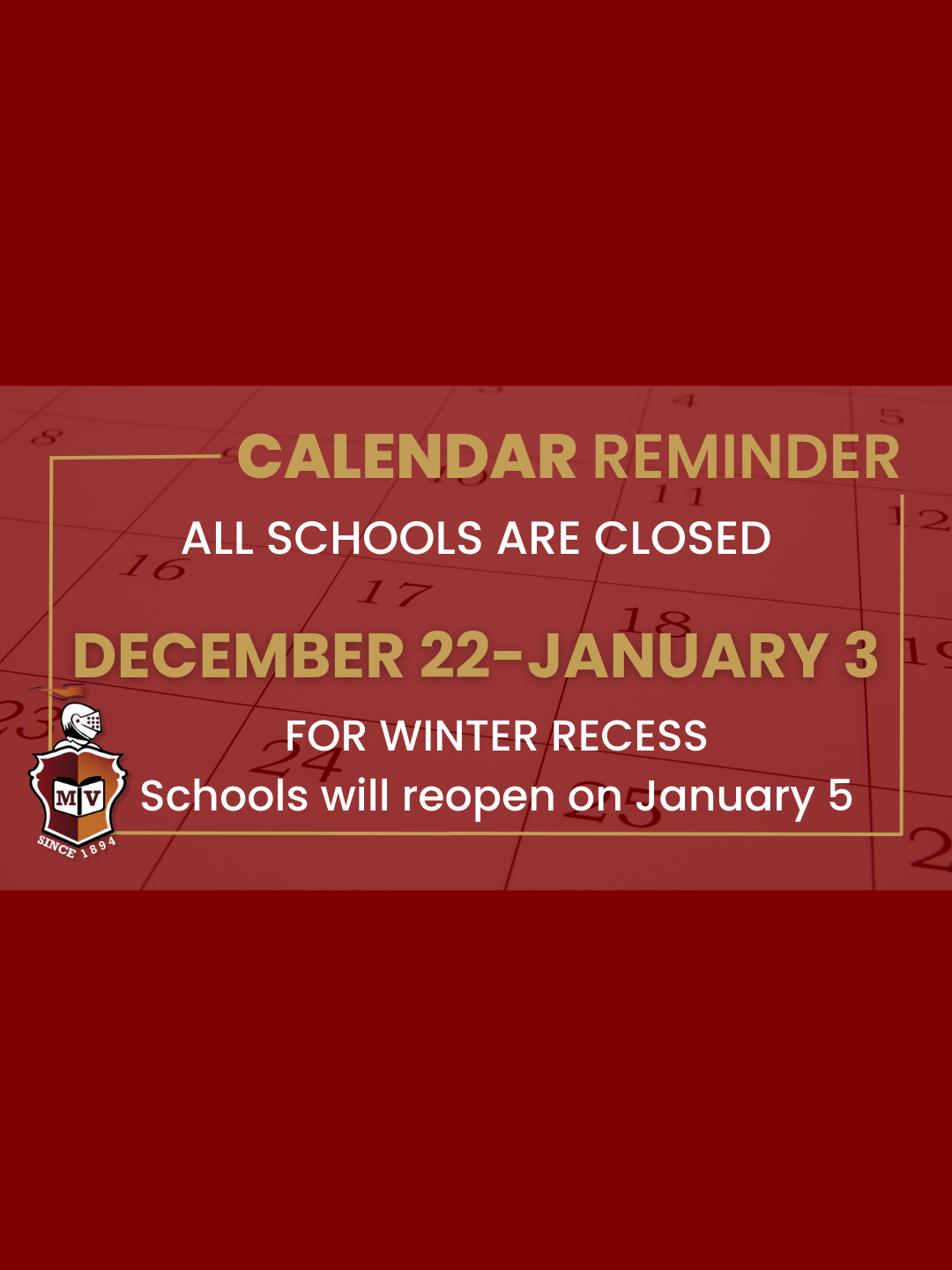 Calendar Reminder: All Schools Closed from December 22 - January 3 ...