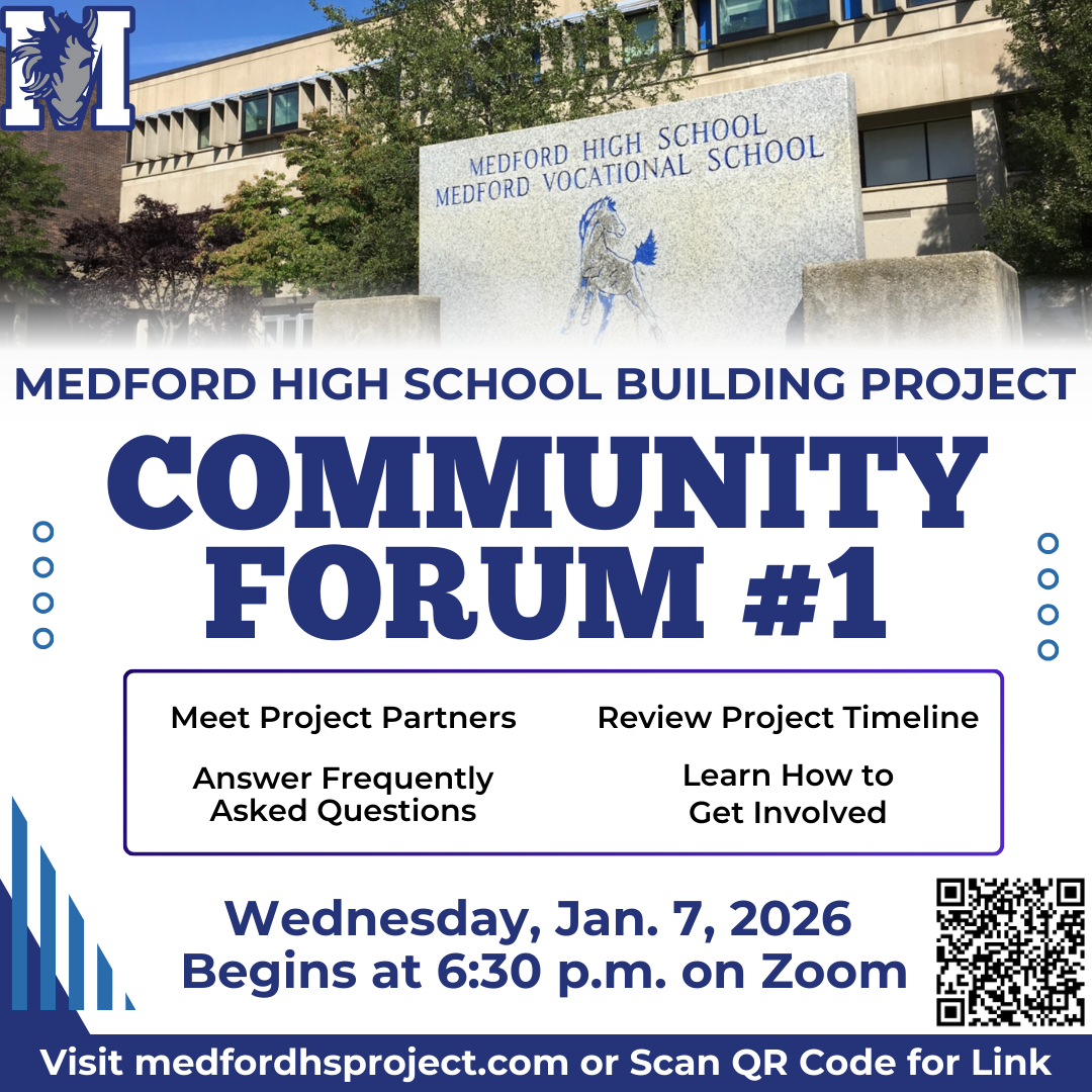 New Medford High School Building Project Community Forum #1 | MPS News Post