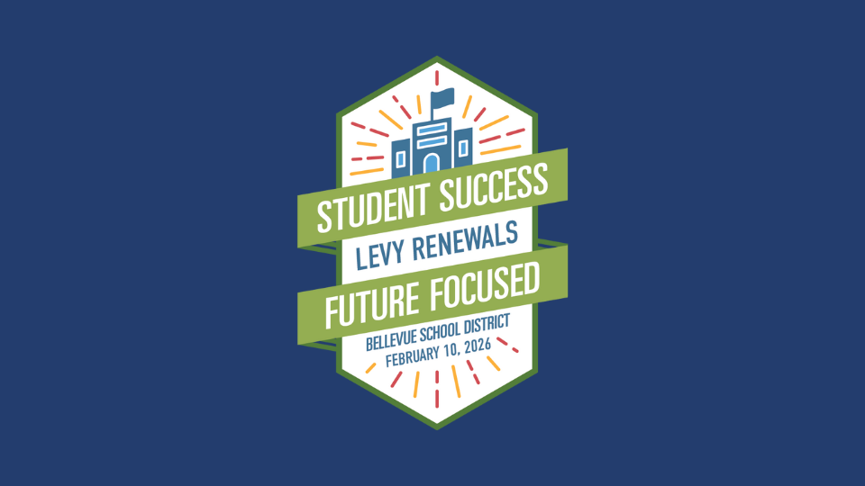 Bellevue School District Levy Renewals on February 10, 2026, Ballot | News Details