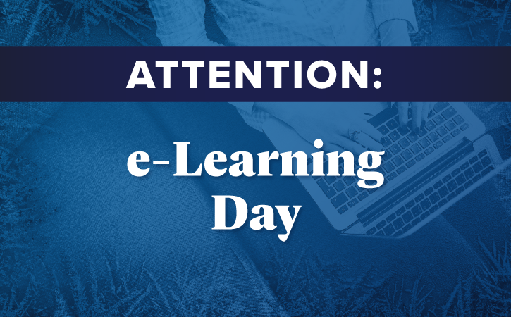 Important: D300 to Implement e-Learning Day on Friday, January 23 ...