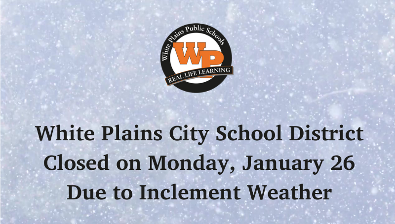 SNOW CLOSURE: District closed on Monday, January 26 | News Details