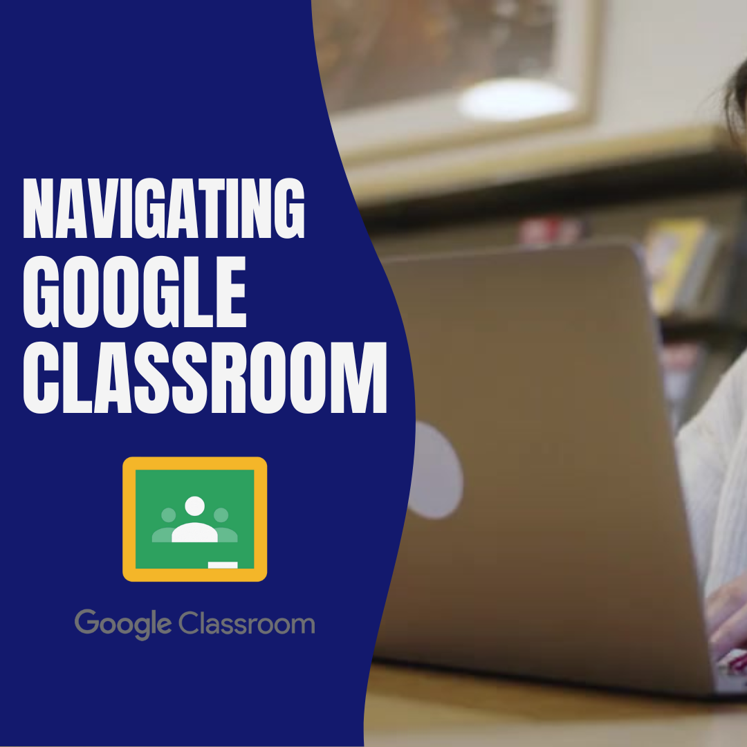 Navigating Google Classroom | Post Details