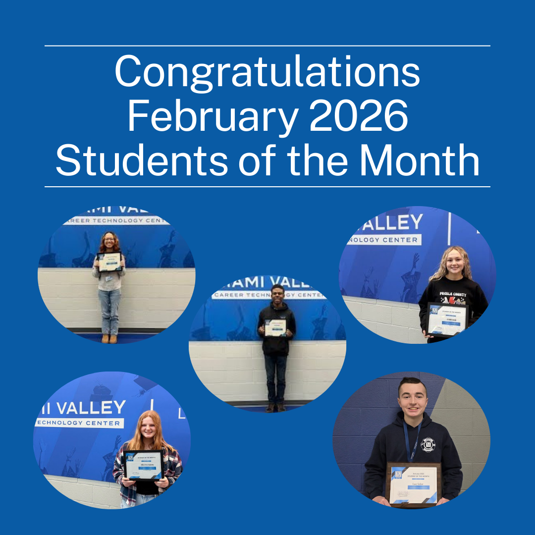 MVCTC Recognizes February Students of the Month | High School News Article