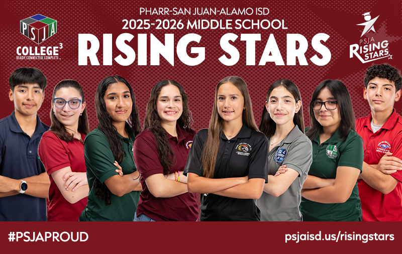PSJA ISD Honors Outstanding Middle School Students as 2025-2026 Rising ...