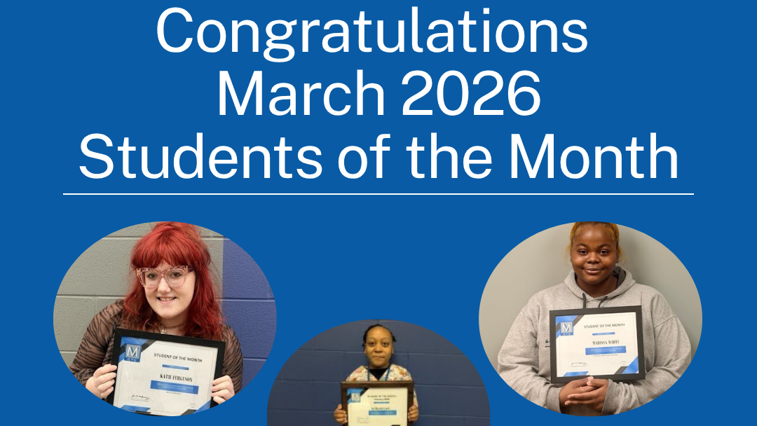 MVCTC Celebrates March Students of the Month | High School News Article